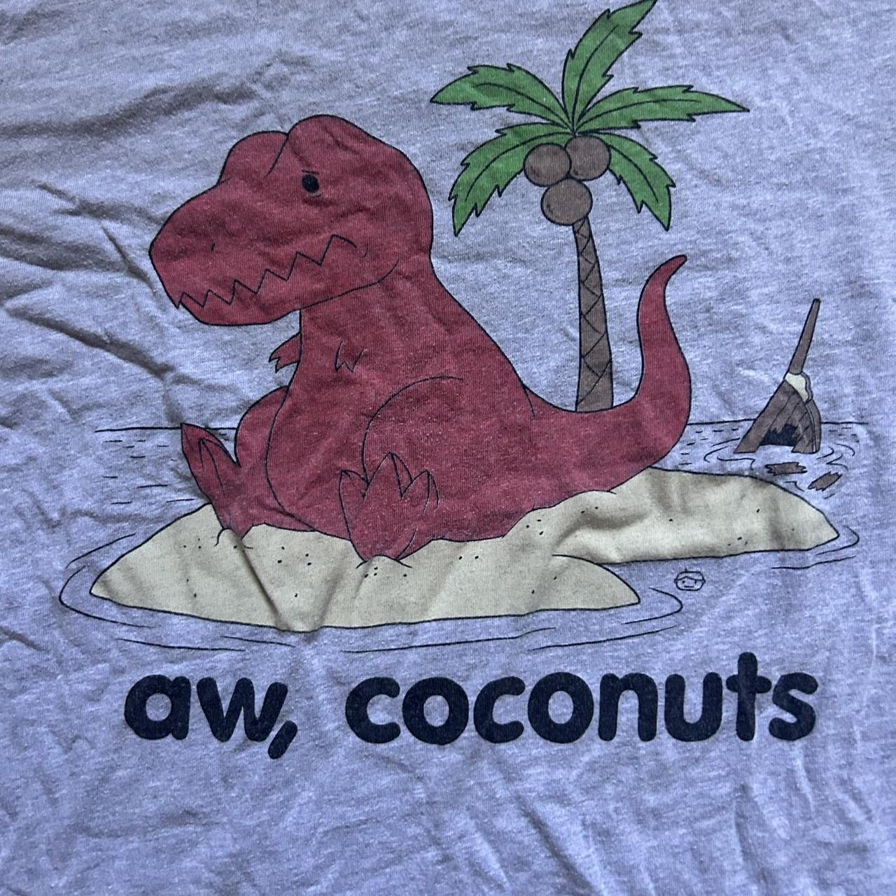 this grey t. rex “aw, coconuts” fitted baby tee fits... | Depop