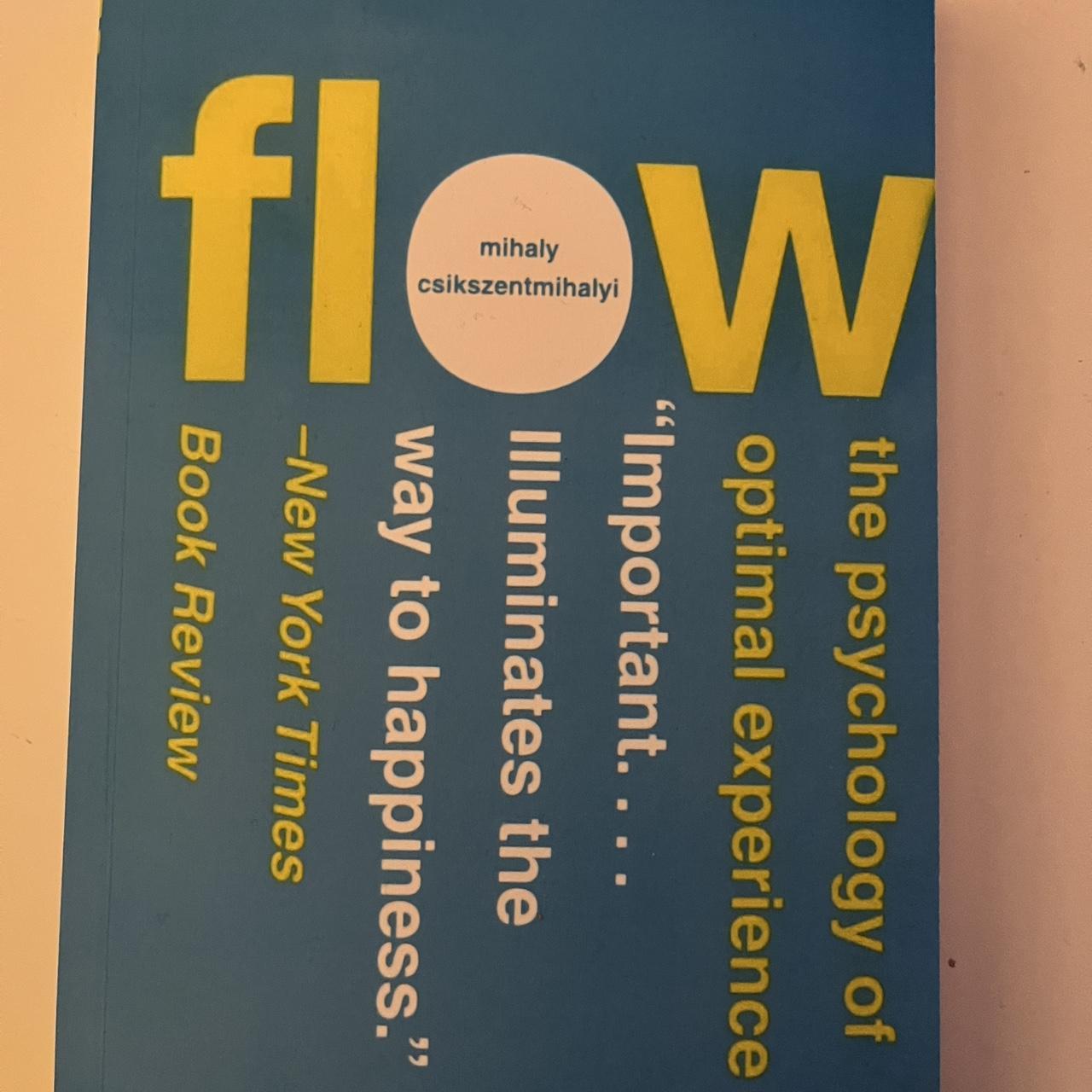 "Flow: The Psychology of Optimal Experience" by... - Depop