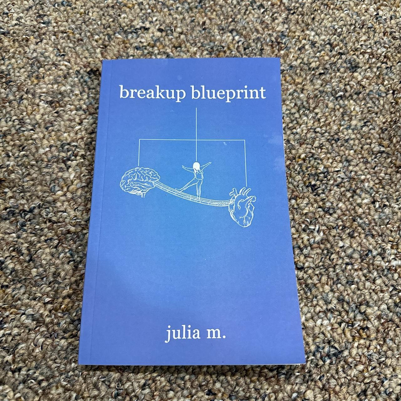 Breakup Blueprint by Julia M Poetry book... - Depop