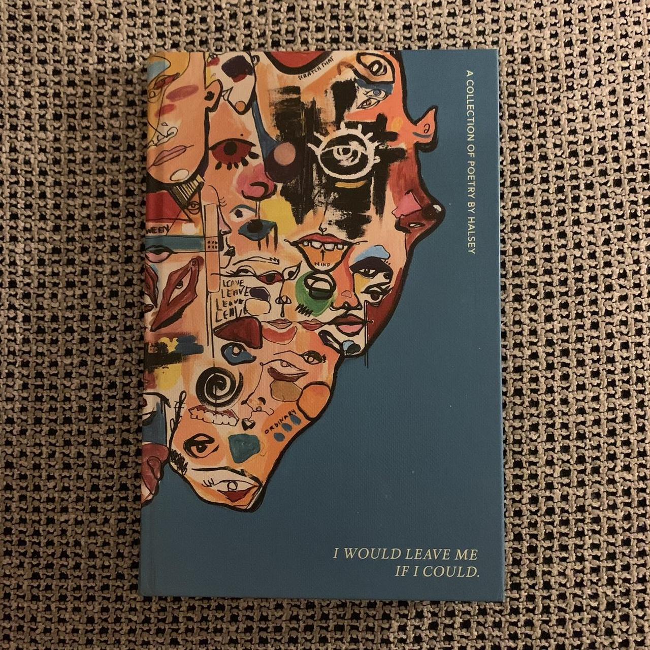 halsey i would leave me if i could poetry book - Depop