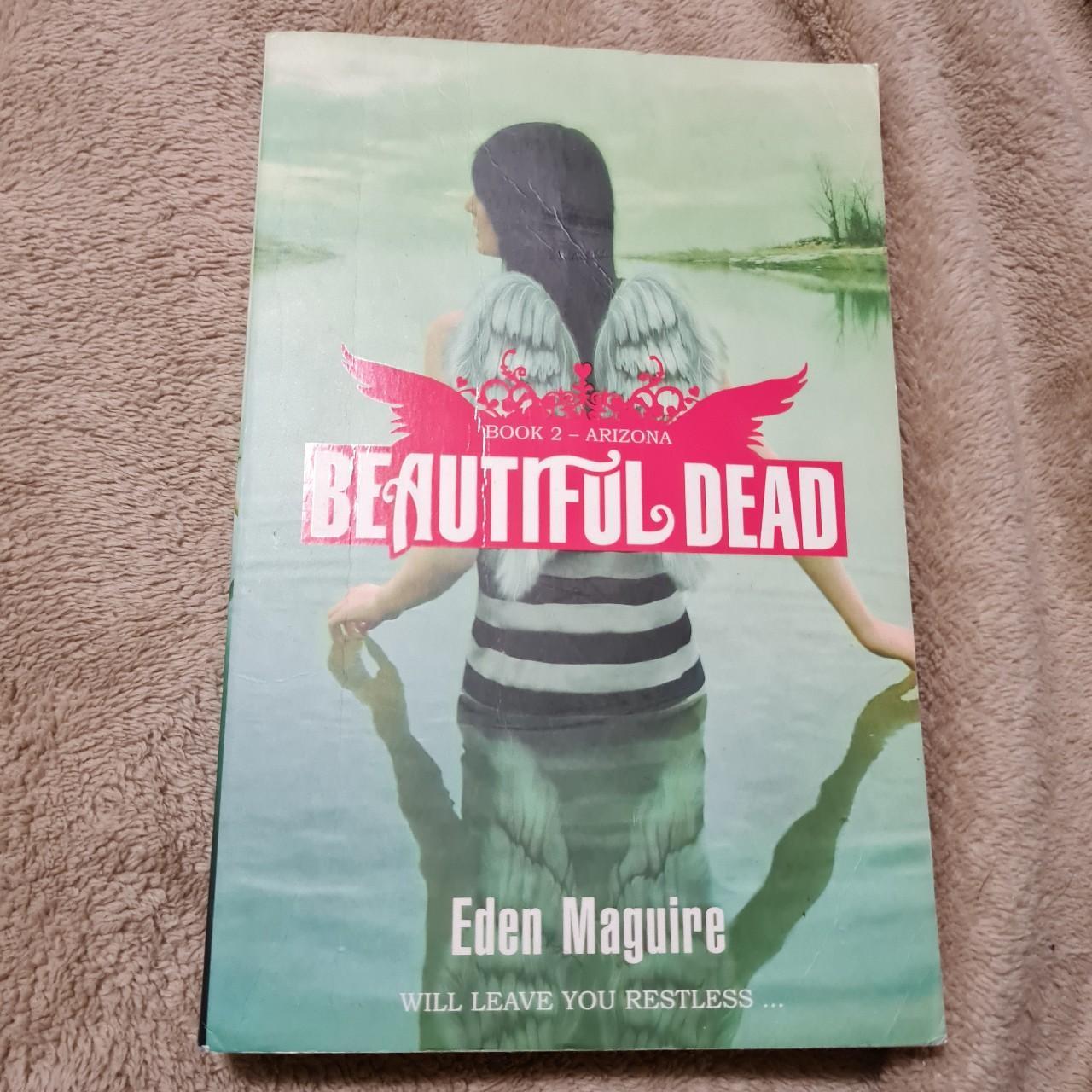 Beautiful Dead, Book 2 Arizona Happy to sell with... - Depop