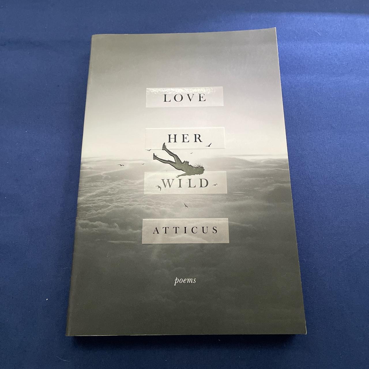 love her wild by atticus •used gently *i'm selling... - Depop