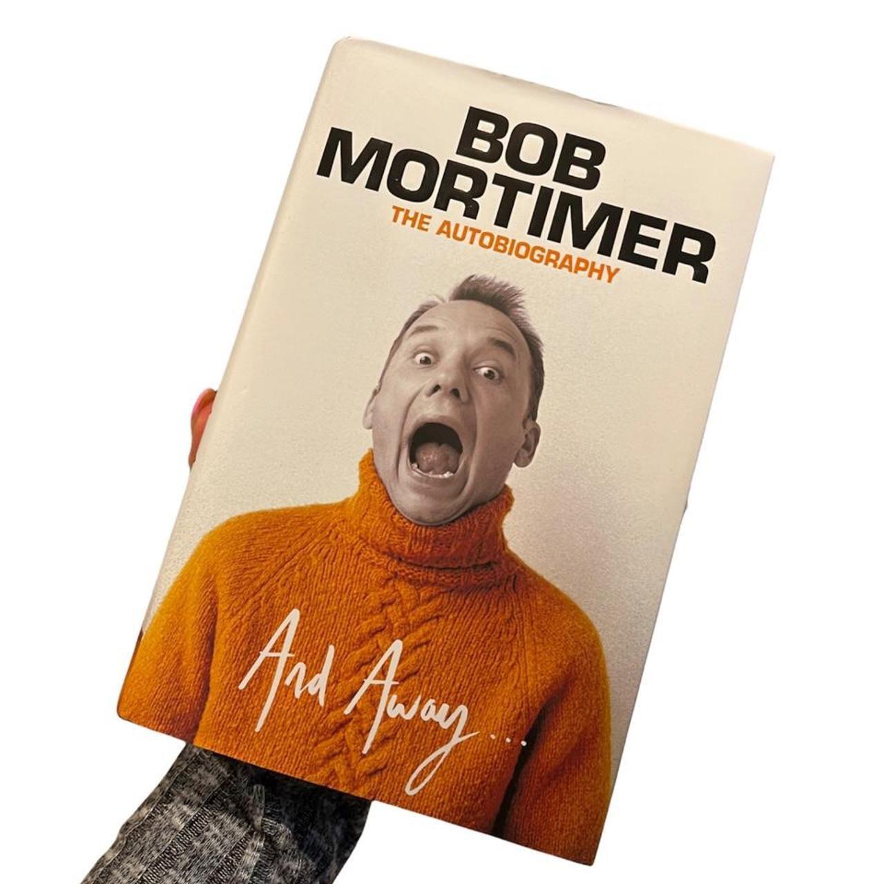 And away - Bob Mortimer autobiography Hardcover.... - Depop