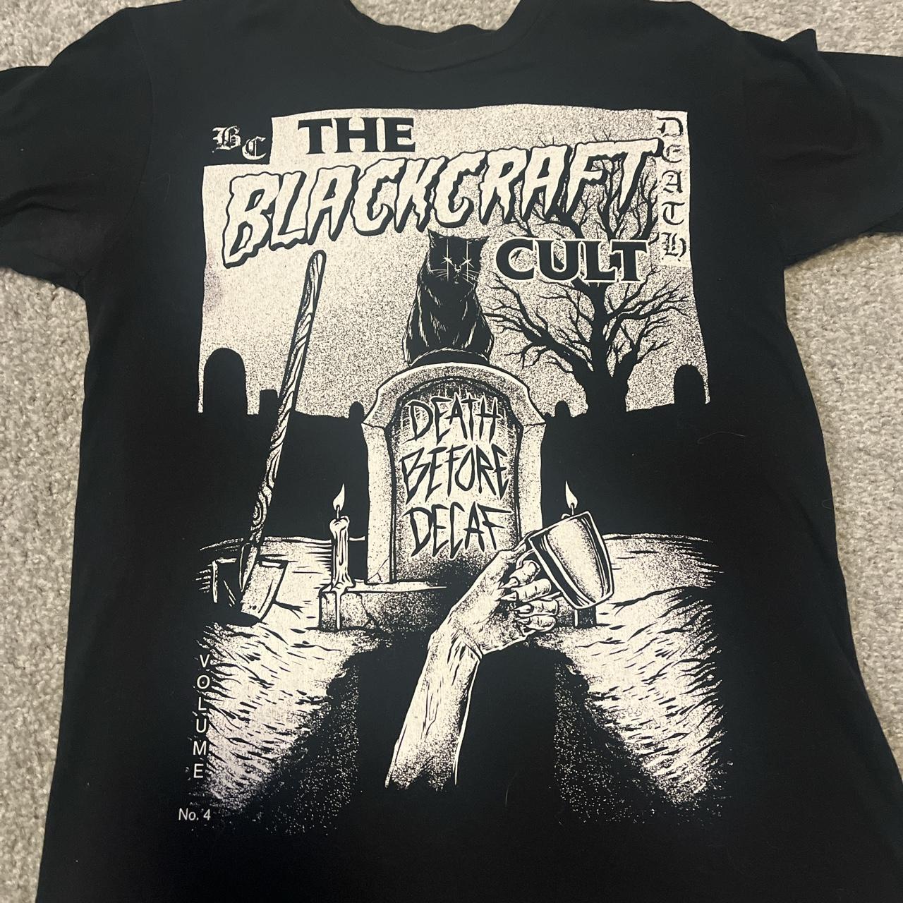 Blackcraft Cult death before decaf shirt size... - Depop