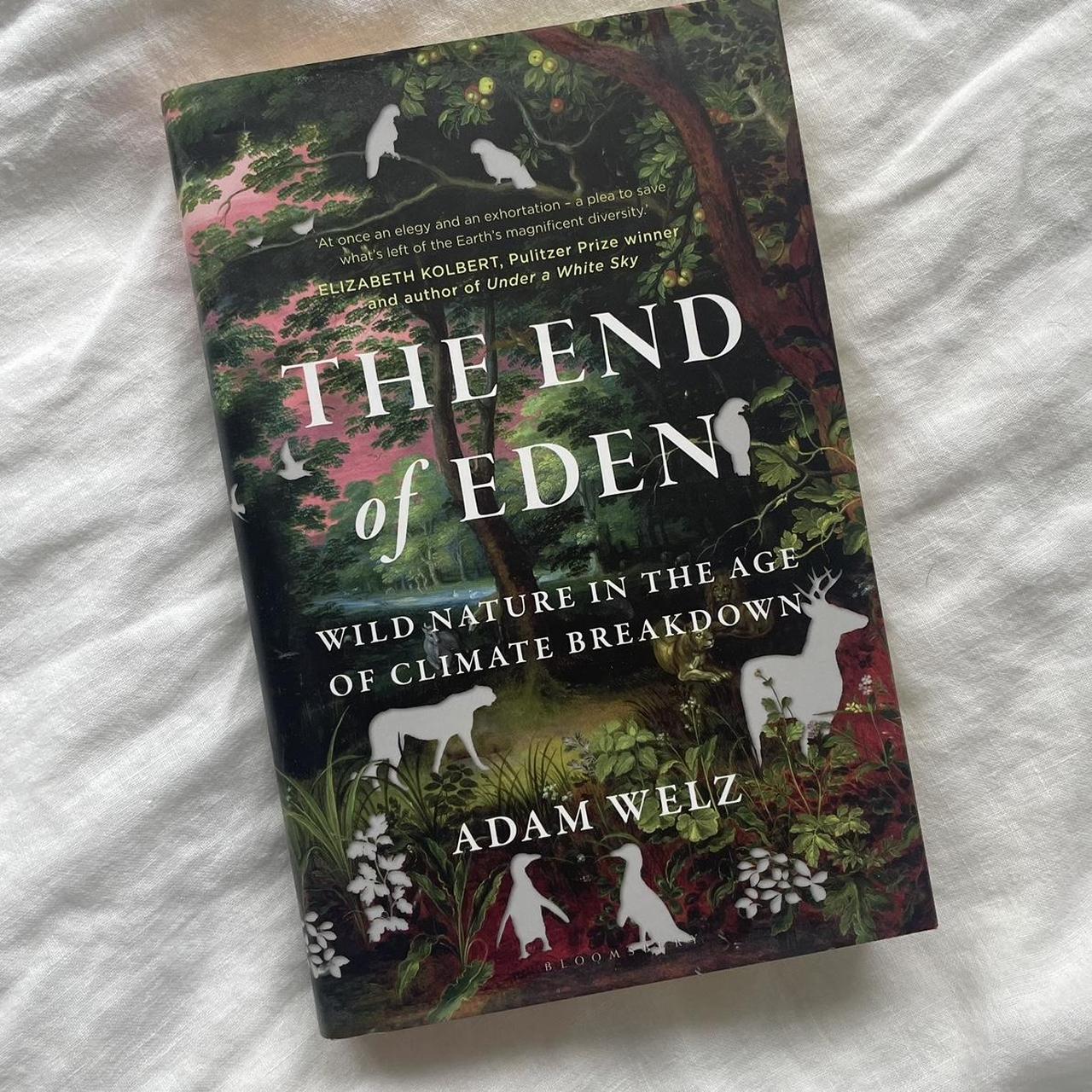 The End of Eden by Adam Welz. Hardcover non-fiction... | Depop