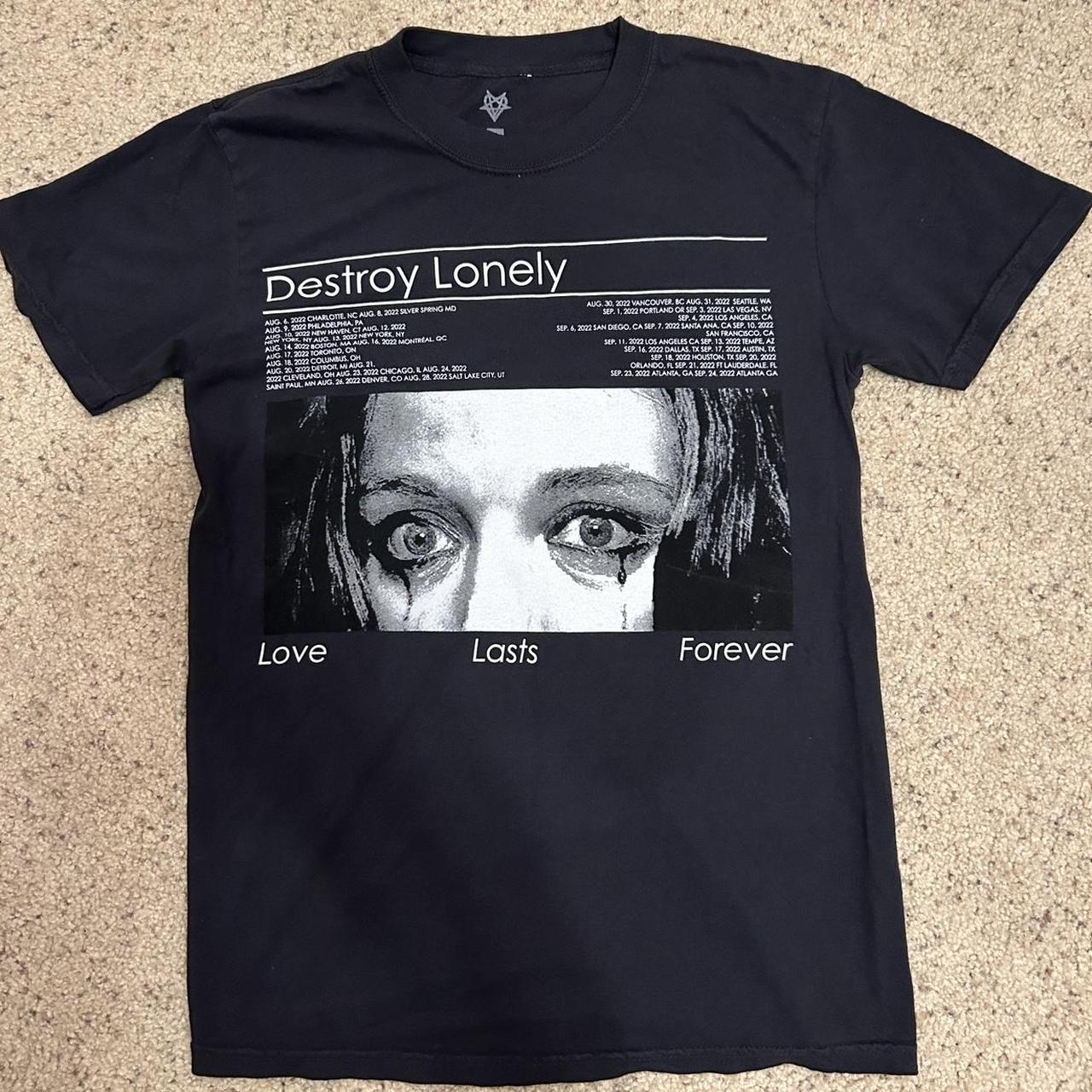 destroy lonely love lasts forever t shirt no stylist... - Depop